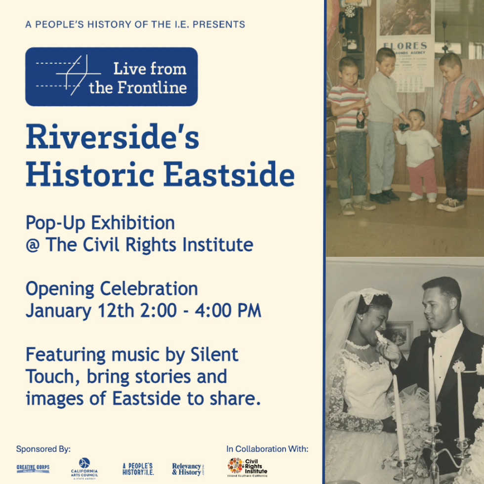 Live from the Frontline: Riverside’s Historic Eastside | Civil Rights ...
